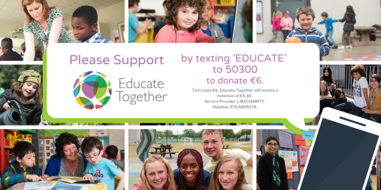Educate Together - Patron of over 100 Equality based Irish Schools