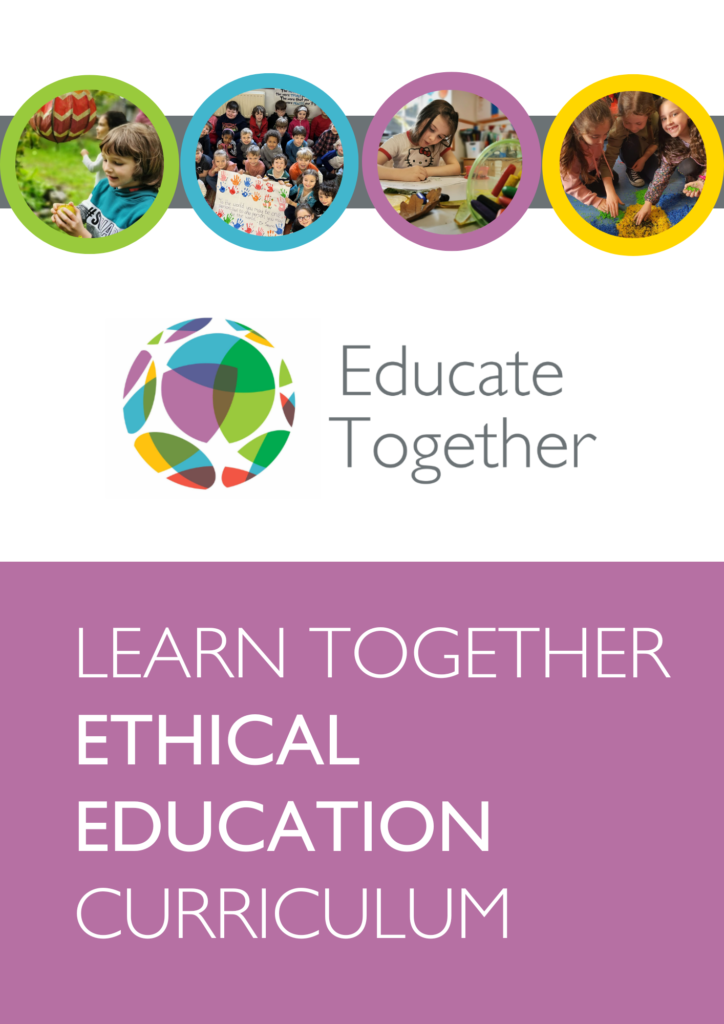 Educate Together’s revised Learn Together Ethical Education curriculum ...